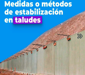 Medidas o métodos de estabilización de taludes - GEOCONTACTO